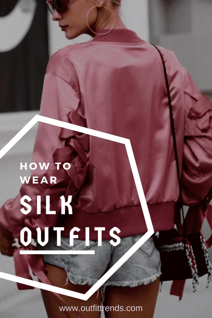 Women's Silk Outfits - 23 Best Ideas On How To Wear Silk