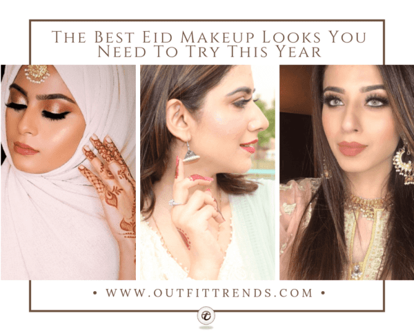 Eid Makeup Tutorial 20 Perfect Makeup Ideas – Outfit Trends