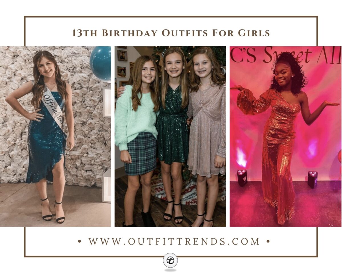 13th Birthday Outfit Ideas - What to wear on 13th Birthday?