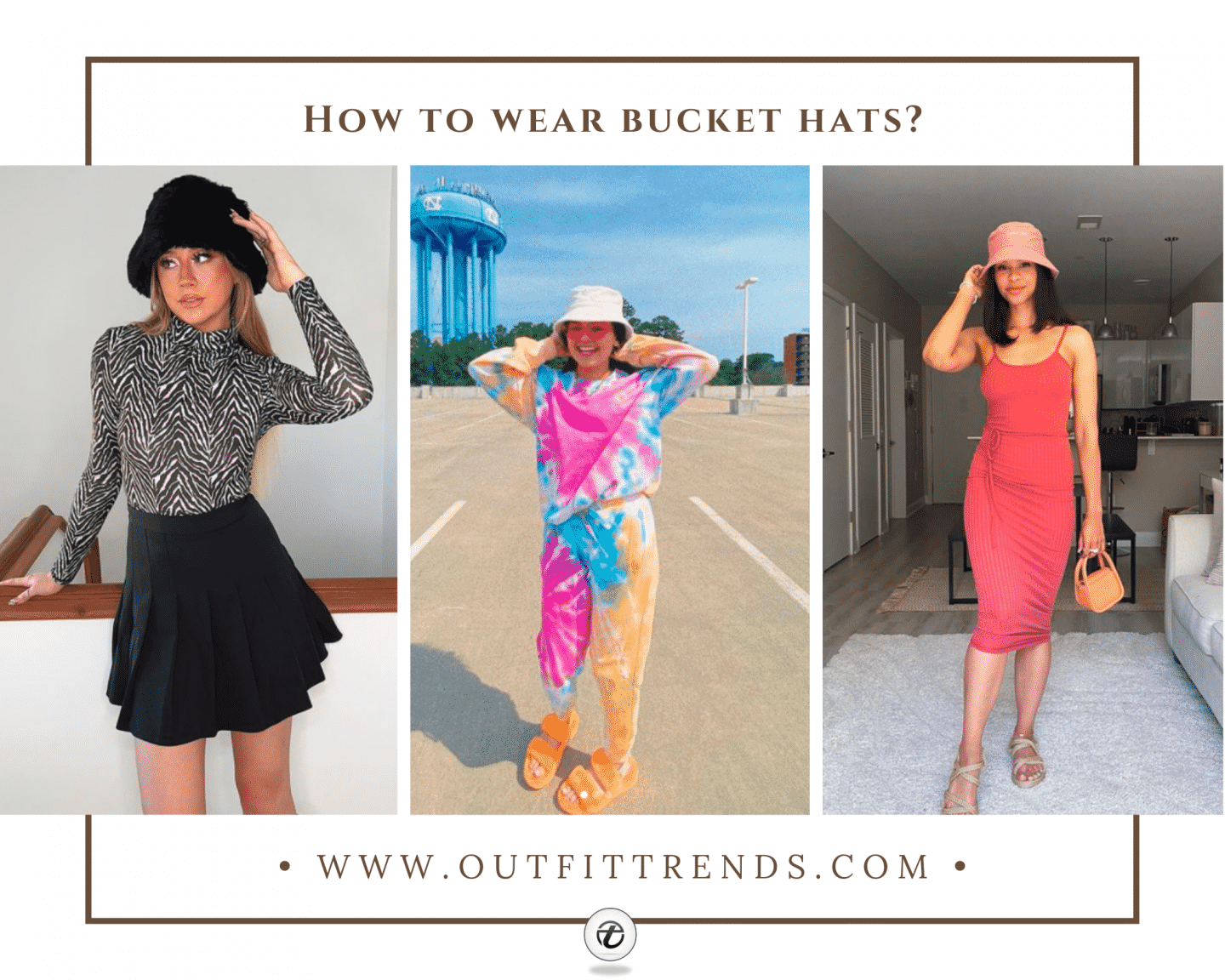 How To Wear Bucket Hats ? 20 Styling Tips