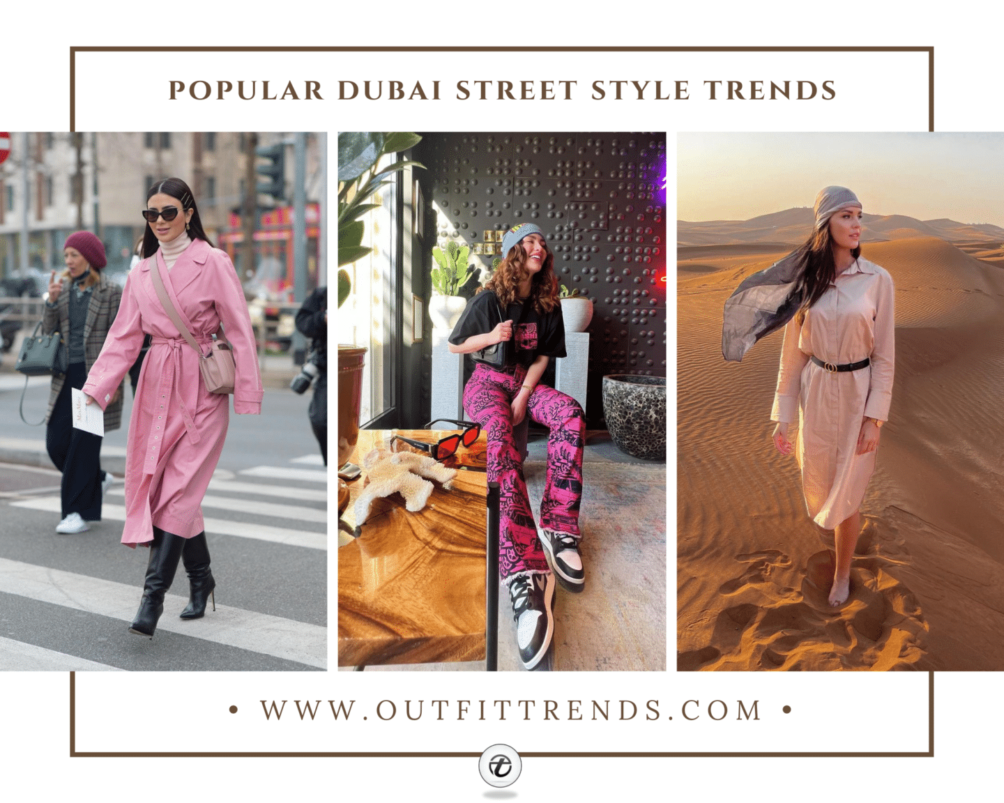30 Most Popular Dubai Street Style Fashion Ideas – Outfit Trends