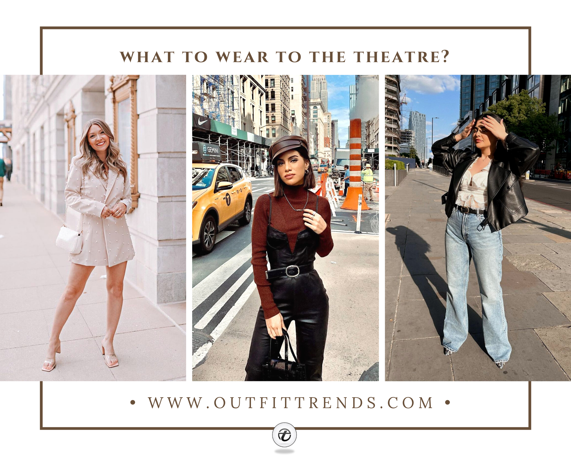 What To Wear To Theatre? 35 Best Outfit Ideas for Women