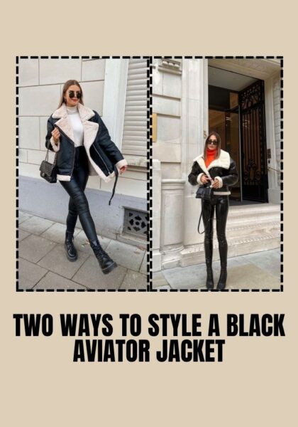 How to Wear Aviator Jackets: 22 Outfit Ideas & Styling TUI